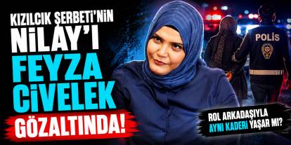 Kızılcık Şerbeti’nin Nilay’ı Feyza Civelek Gözaltında! Rol Arkadaşıyla ...